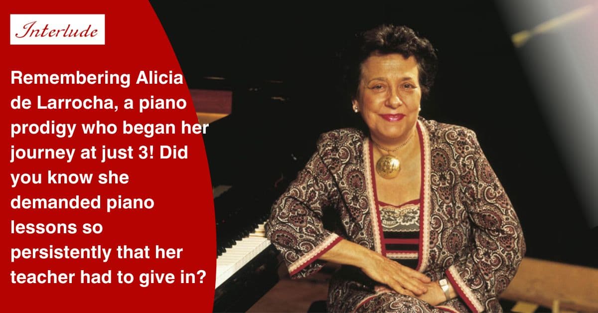 The Great Women Artists Who Shaped Music V –Alicia de Larrocha