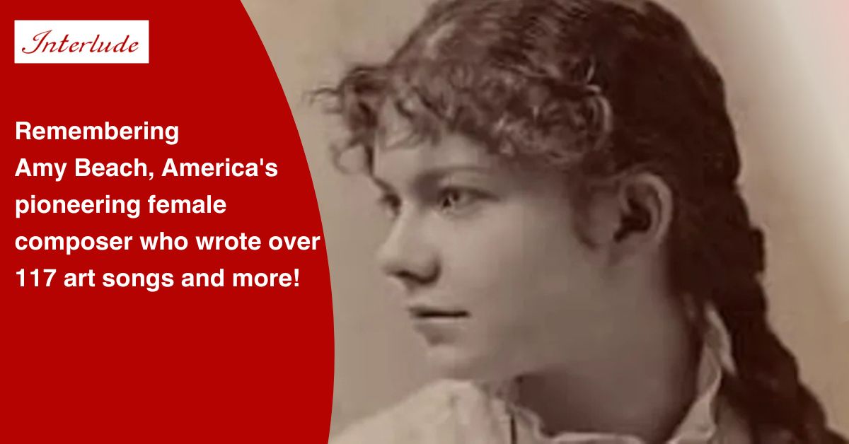 Composers and their Poets: Amy Beach