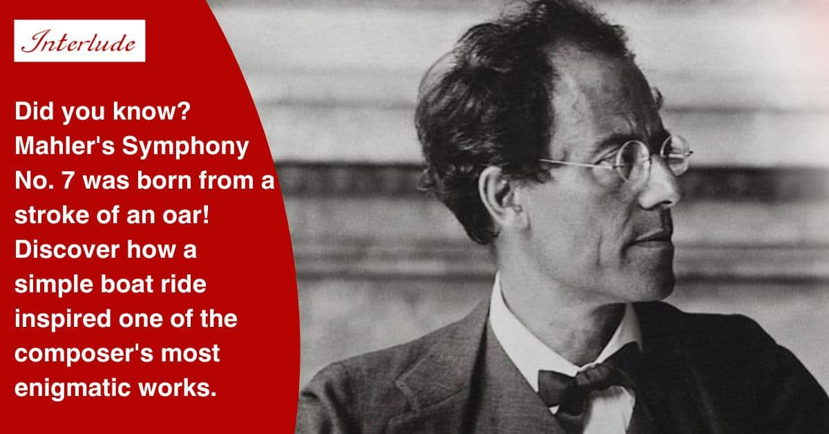 Mahler Symphony 7: The Background and Premiere