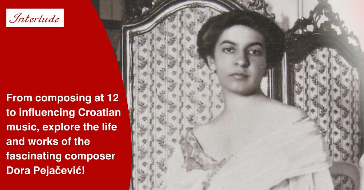 Dora Pejačević and Rebecca Clarke: Composers to Know