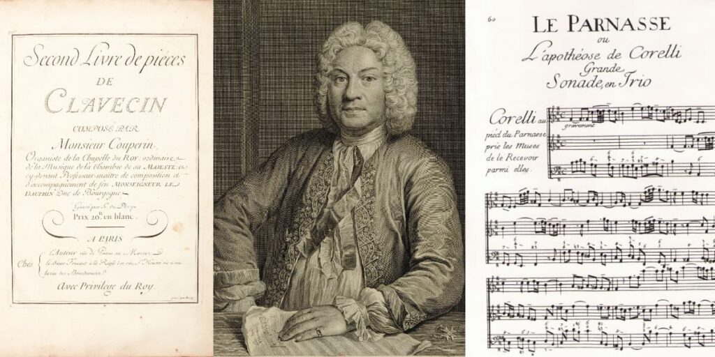 François Couperin: How Did He Become the Epitome of French Music?