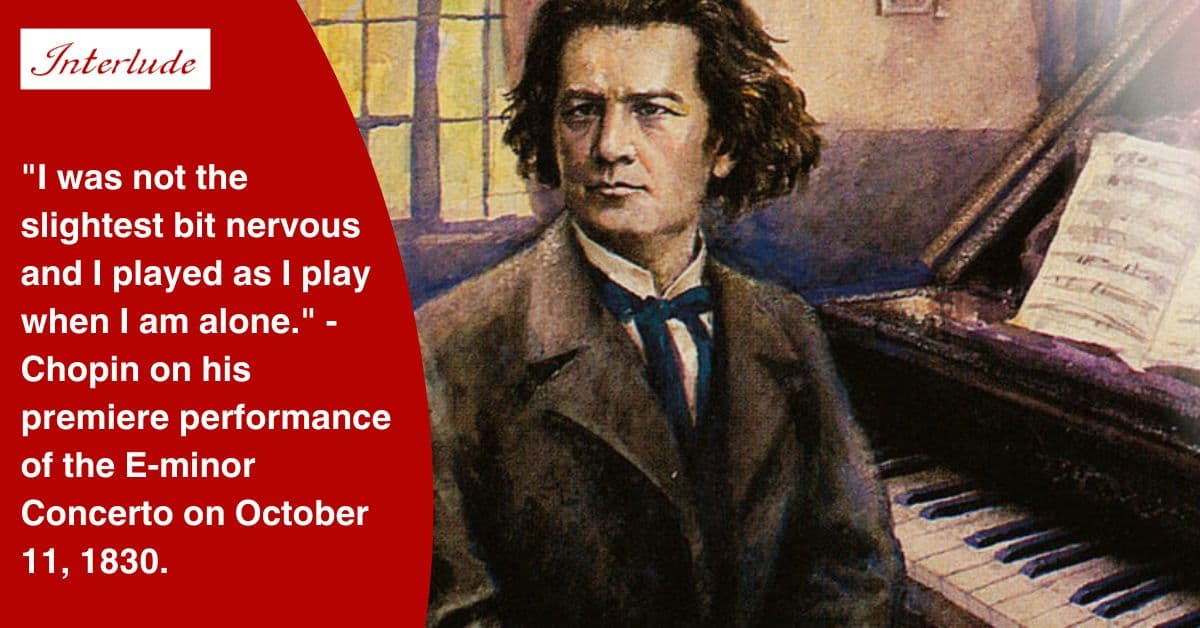 The Premiere of Frédéric Chopin’s Piano Concerto No. 1