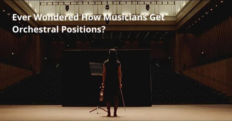 Orchestra Auditions: How Musicians Get Orchestral Positions