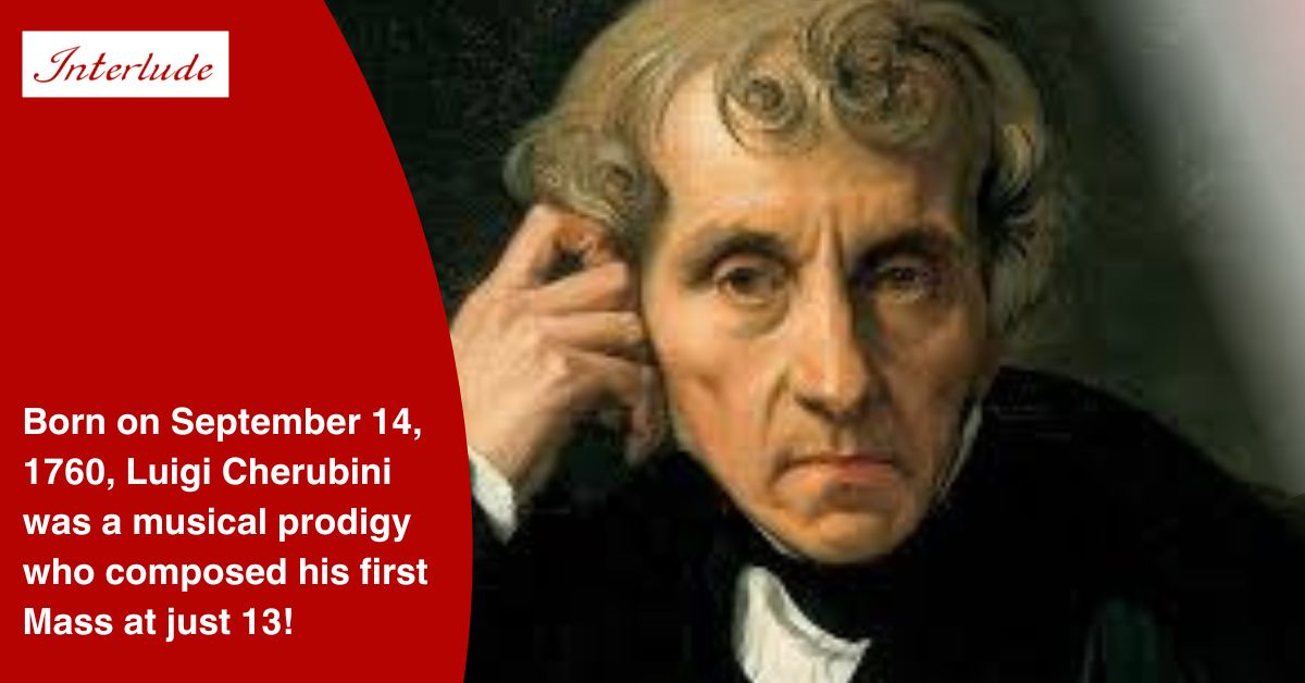 Musical Journey of Composer Luigi Cherubini