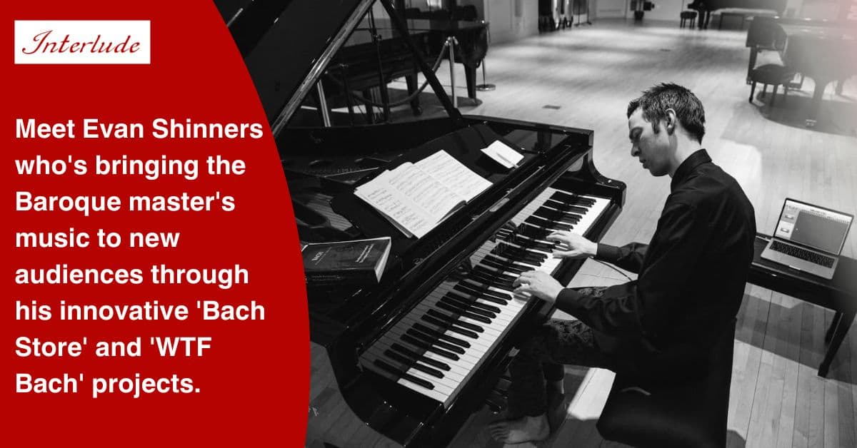 The Atypical Artist Spotlight Series Evan Shinners - WTF Bach