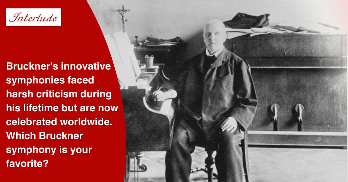 Anton Bruckner (1824-1896) Happy 200th Birthday Anton Bruckner