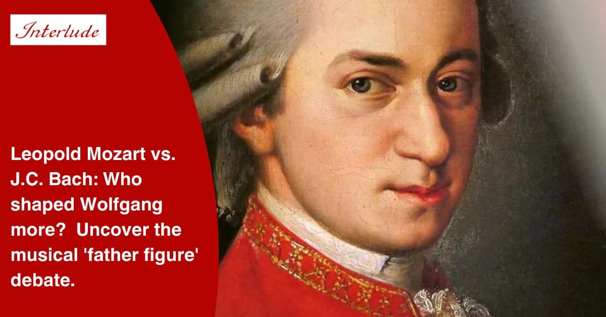 Who Was Mozart’s Real Musical Father?