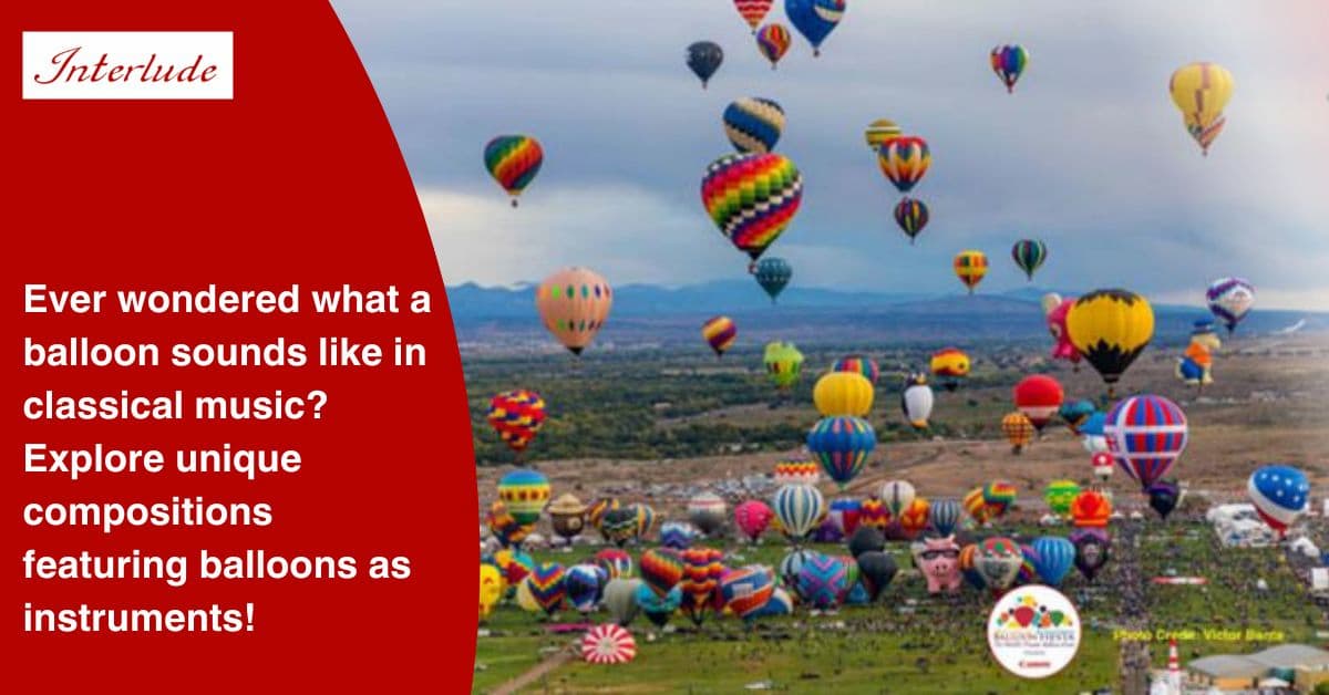 Taking Flight: Music about Balloons