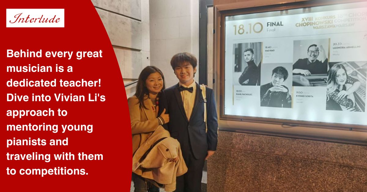 Vivian Li’s Journey to Mentoring Chopin Finalist Hao Rao