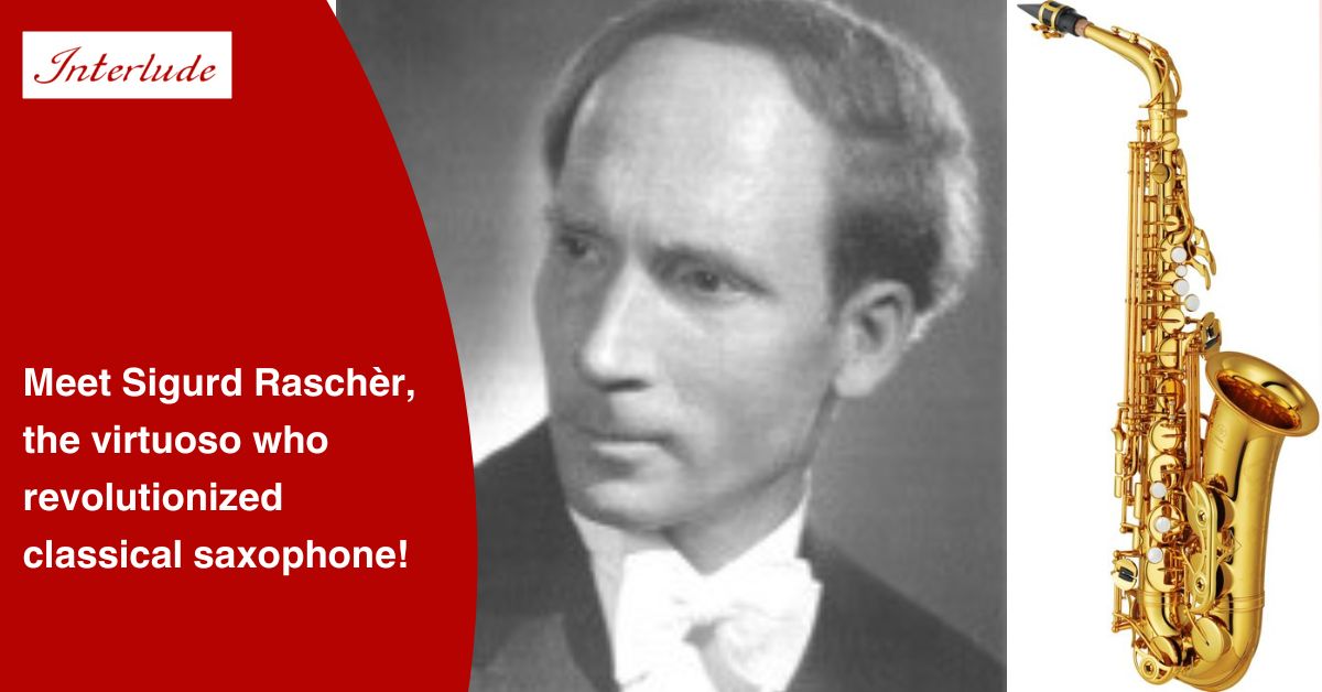 Sigurd Raschèr: King of Sax
