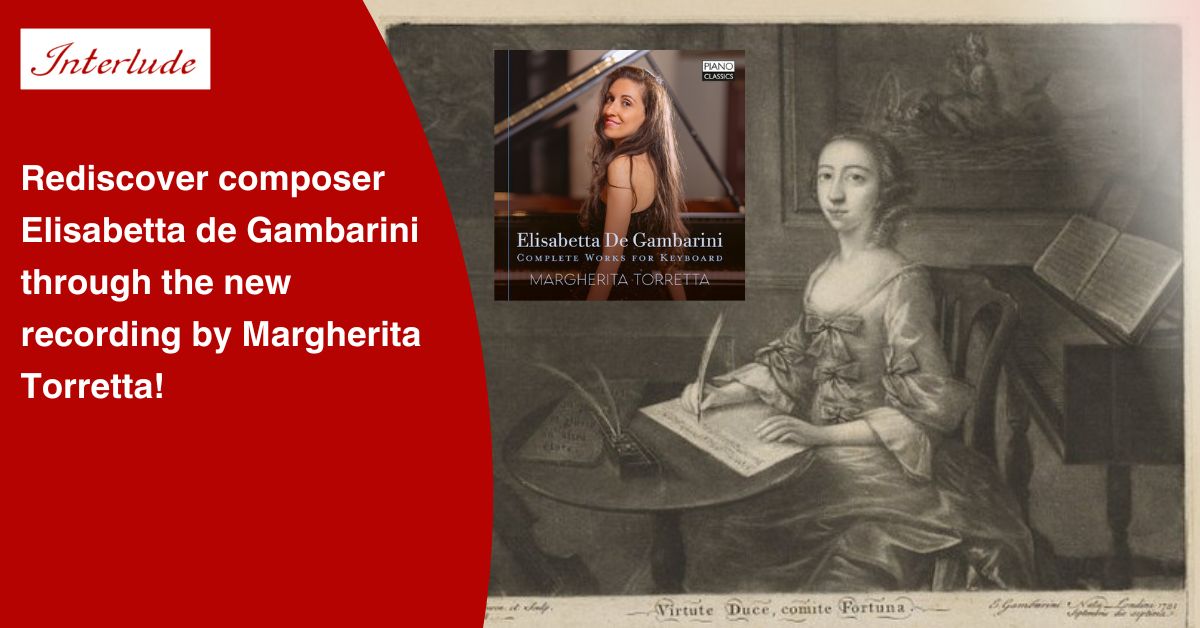 Rediscovering a Lost Composer: Elisabetta de Gambarini