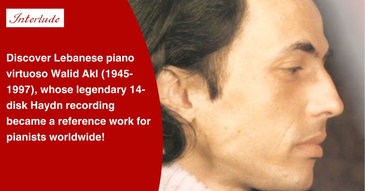 Forgotten Pianists: Walid Akl
