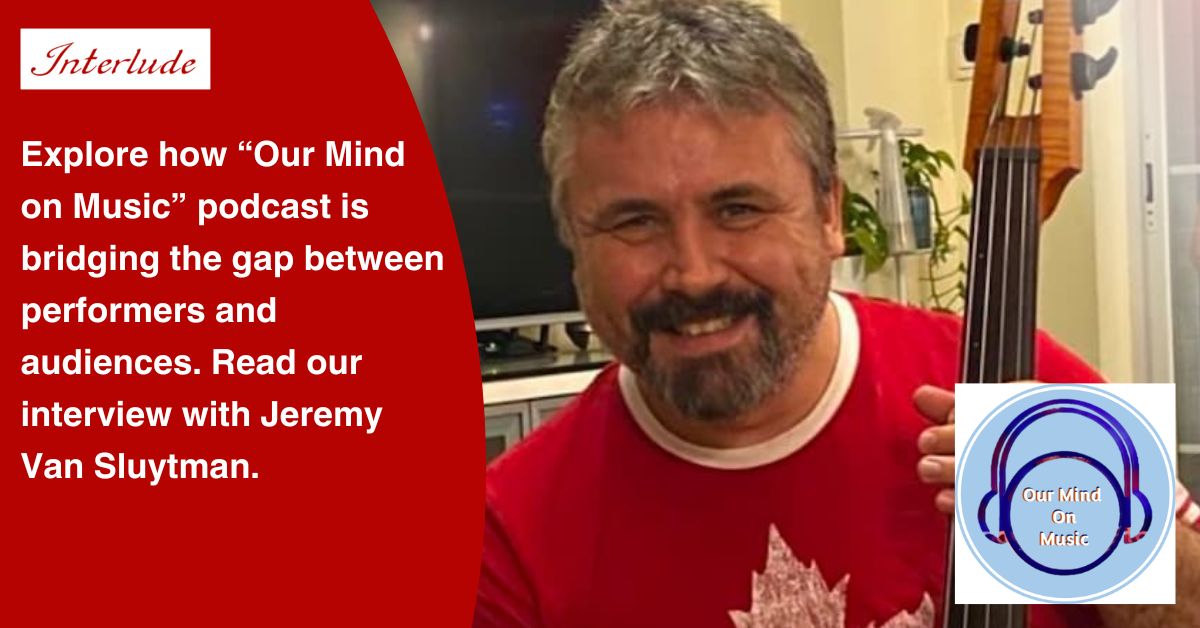 "Our Mind on Music": Interview With Jeremy Van Sluytman