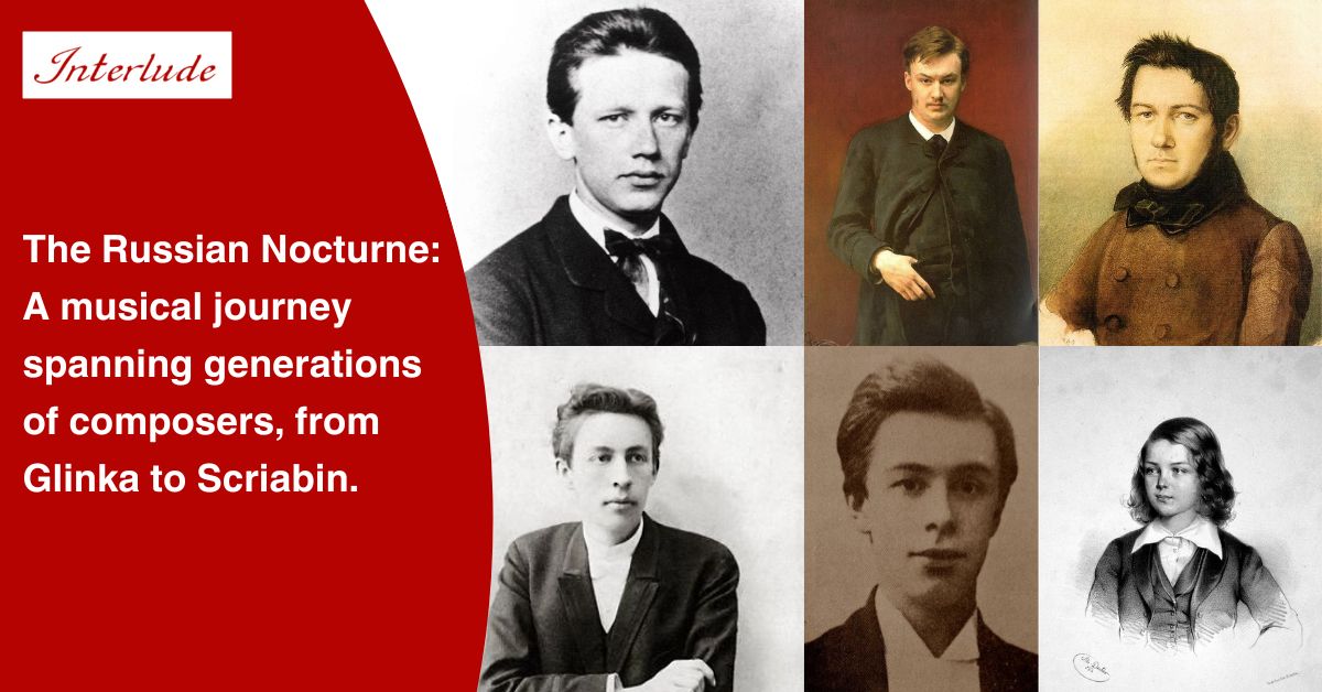 From John Field to Alexander Scriabin The Russian Nocturne
