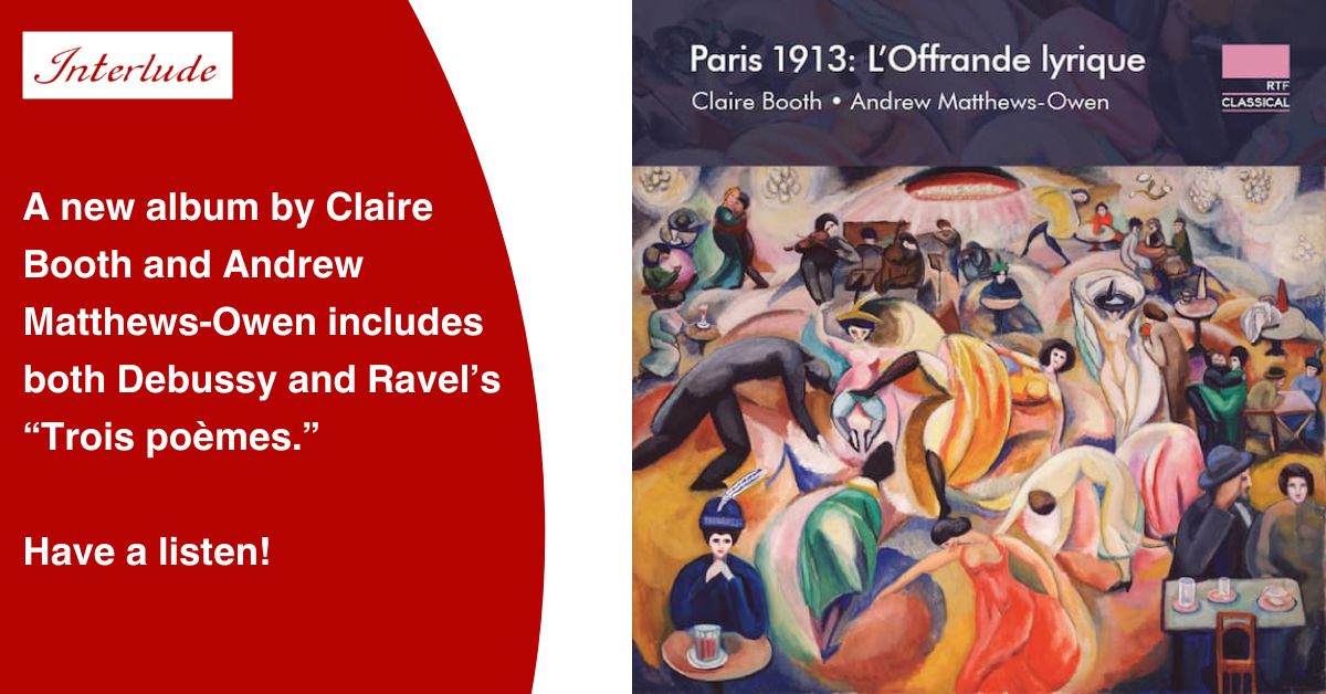 Paris of 1913 in Song: L’Offrande lyrique