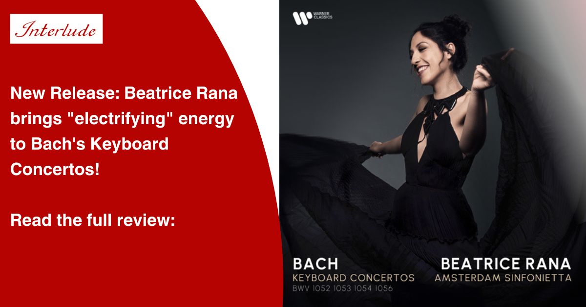 Beatrice Rana Brings Sheer Joy to Bach’s Keyboard Concertos