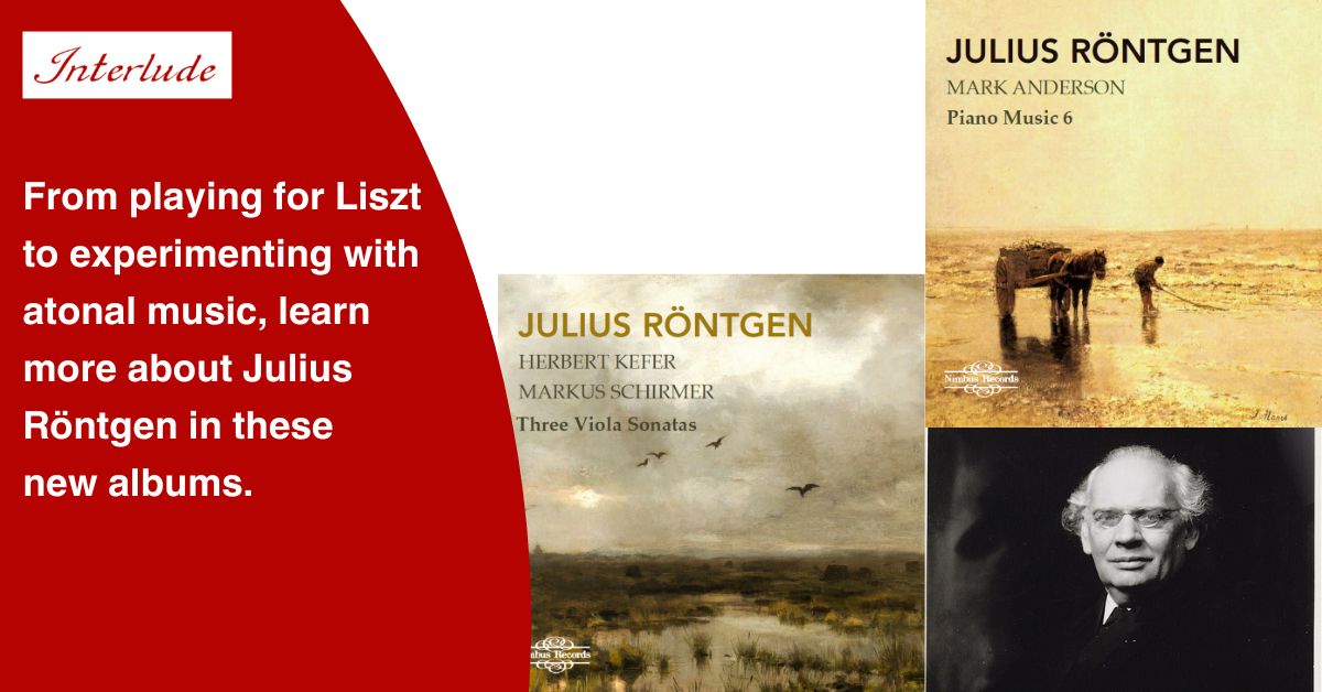 Playing with the Viola: Julius Röntgen’s Viola Sonatas