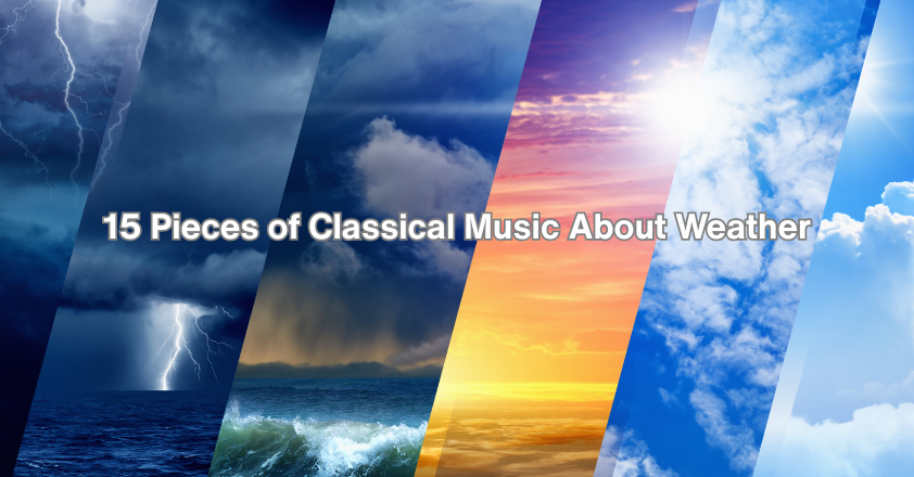 Weather in Classical Music: From Rain to Thunder