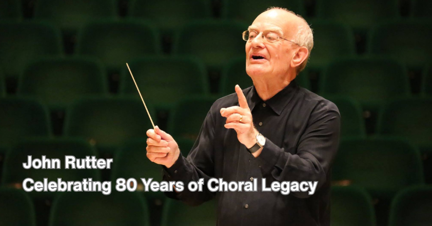 John Rutter at 80: Celebrating a Choral Music Legend